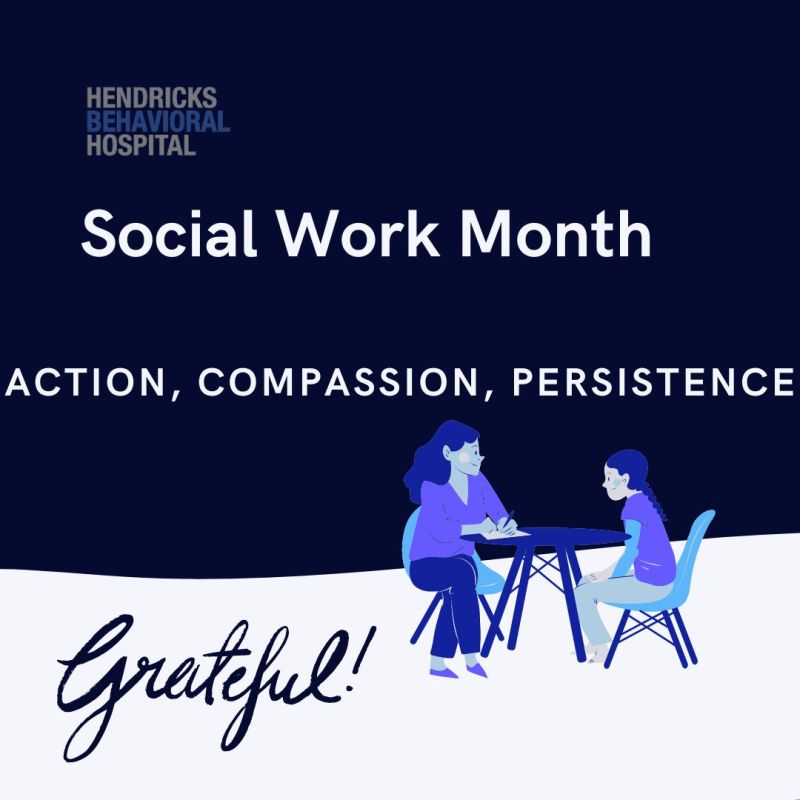 March is Social Work Month! | Hendricks Behavioral Hospital