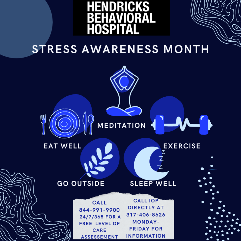 April is Stress Awareness Month | Hendricks Behavioral Hospital